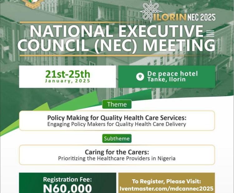 MEDICAL AND DENTAL CONSULTANTS ASSOCIATION OF NIGERIA (MDCAN) NATIONAL ...